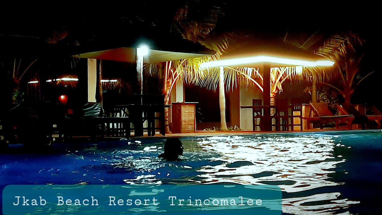 Jkab Beach Resort Trincomalee - YouTube
