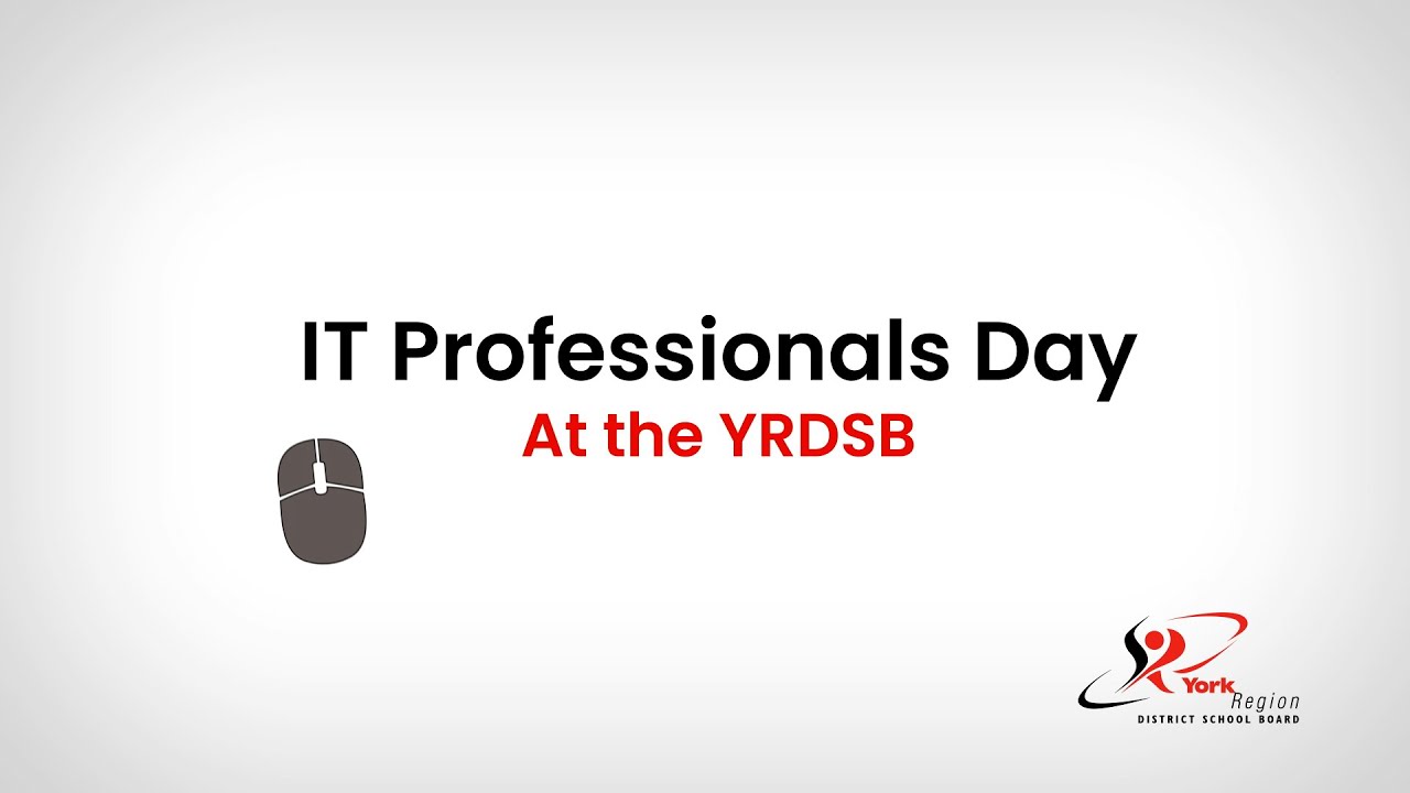 IT Professionals Day at YRDSB - YouTube