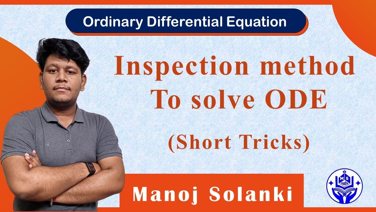 Inspection method || Solution of differential equation || MS/BS / B ...
