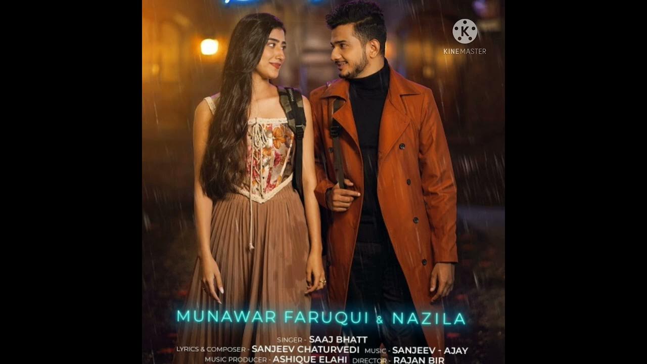 Halki halki si Barsaat aa gayi Munawar Faruqui, Nazila / saaj Bhatt. song. #munawar Faruqui # ...