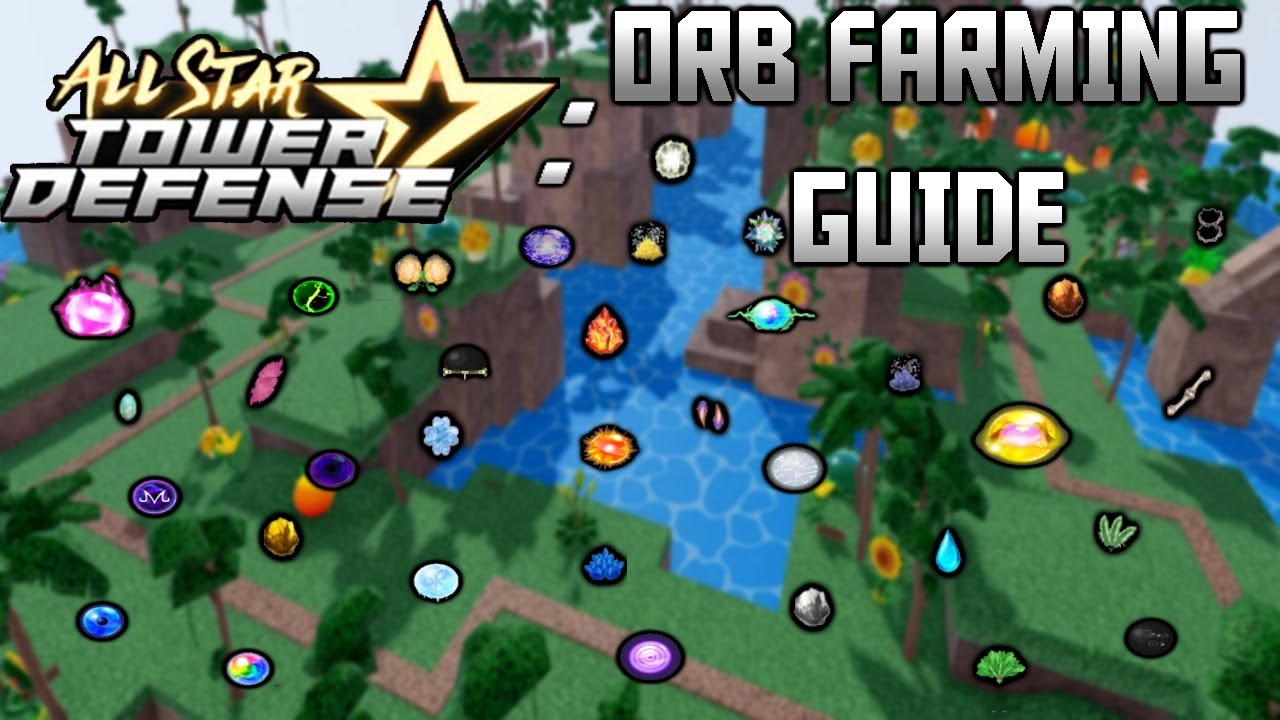 [ GUIDE ] All Star Tower Defense Orb Farming Mode Guide | Roblox - YouTube