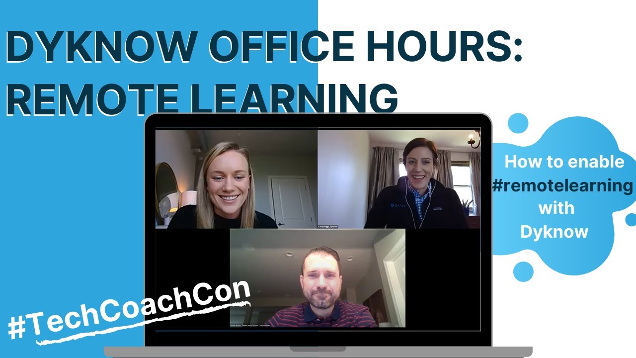 Dyknow Office Hours: Remote Learning - YouTube
