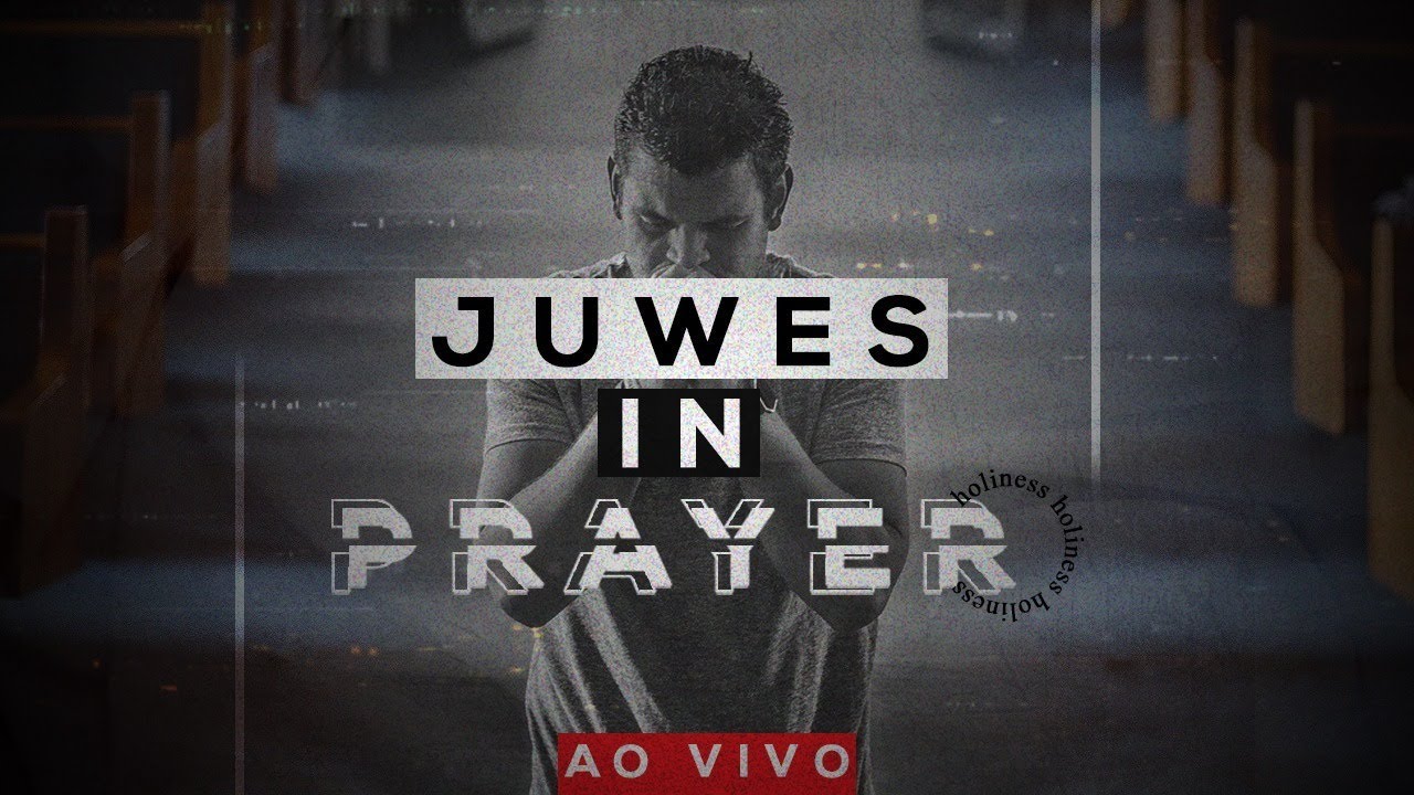 JUWES IN PRAYER 05/06/2020 - YouTube