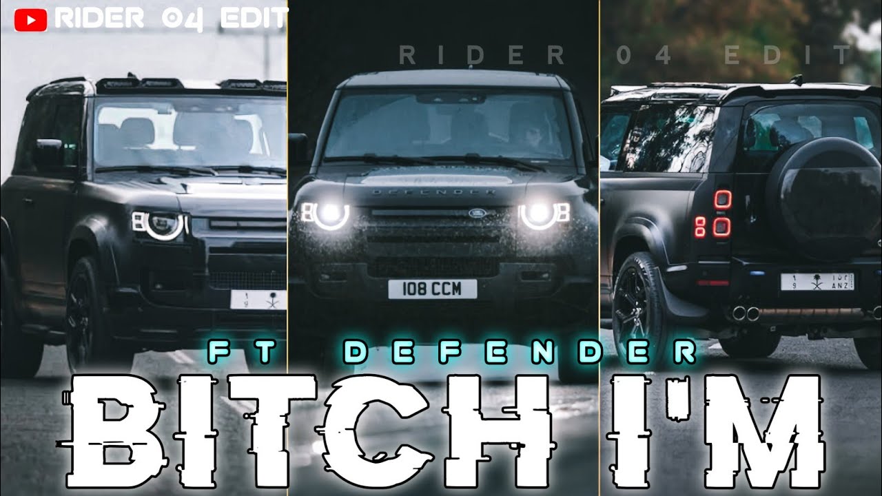 BITCH I'M FT. DEFENDER😈EDIT||Defender AttitudeStatus|Defender ...