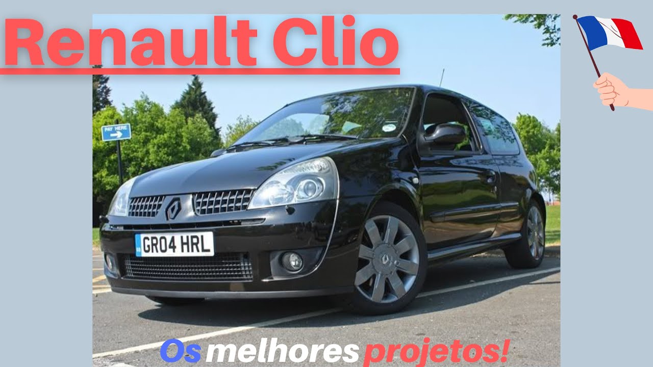 Renault Clio - Os melhores projetos! - YouTube