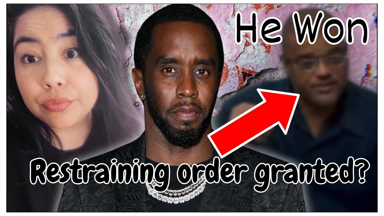Sean Diddy Combs| JUDGE GRANTS A RESTRAINING ORDER, BUT WHO IS THIS ...