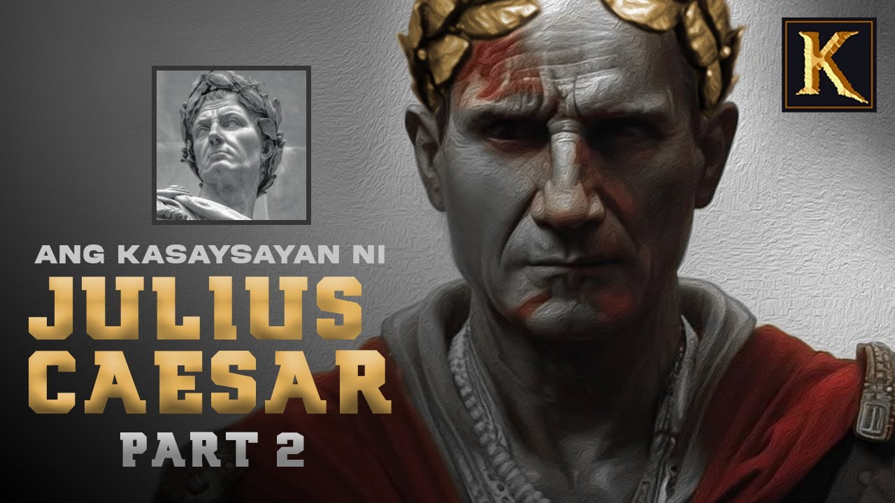 Kasaysayan ni Julius Caesar Part 2 - YouTube