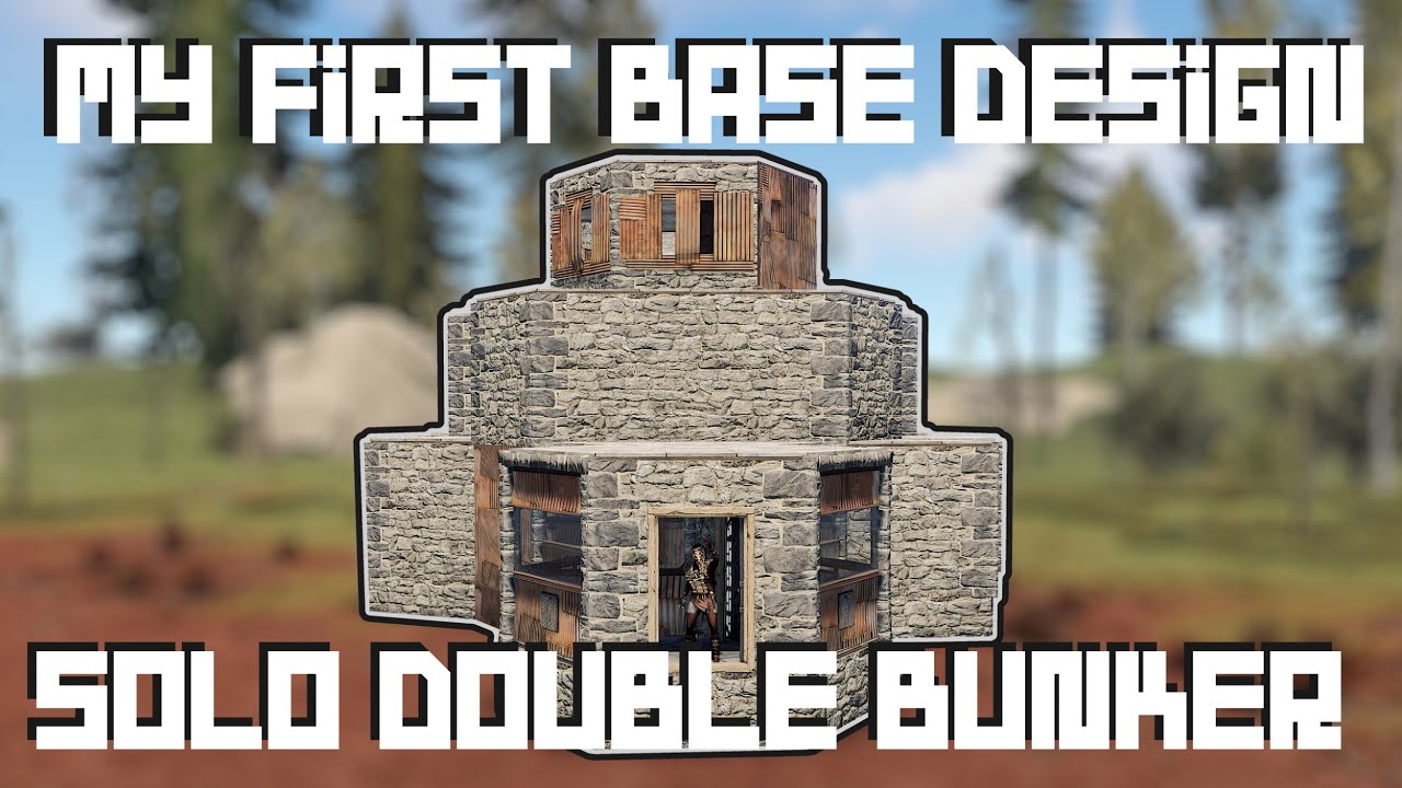 My very first Rust Solo Bunker Base Design Ever! - YouTube