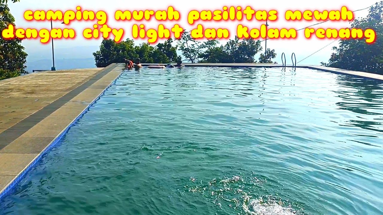 CAMPING MURAH VIEW MEWAH | CIJERUK | TAJUR HALANG | BOGOR | CAMPING ...
