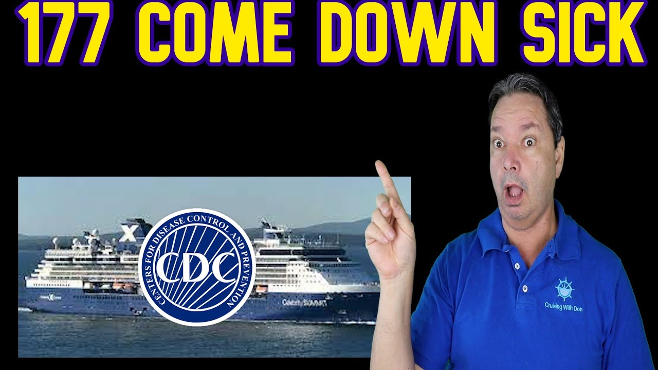 CDC REPORTS 177 PASSENERS AND CREW SICK - CRUISE NEWS - YouTube