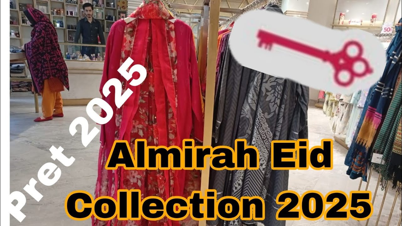 Almirah Eid Collection 2025 &Summer Gala upto 50% OFF | Shopping ...