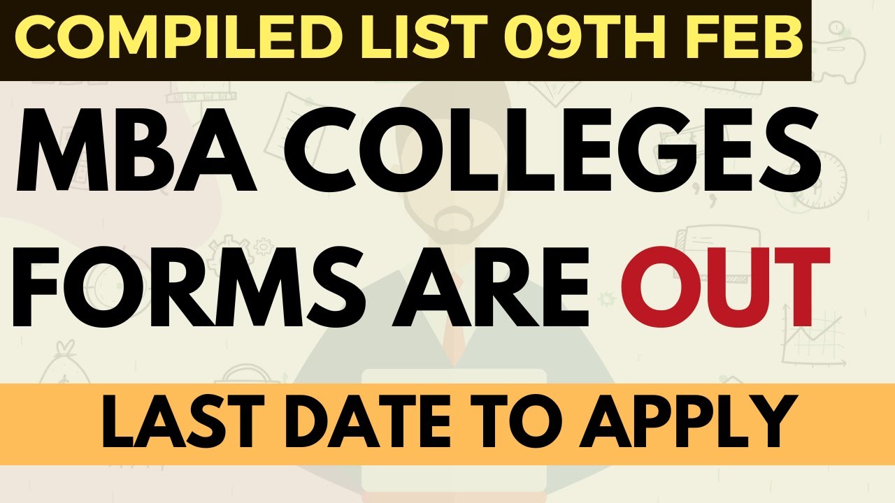 MBA colleges still open to apply: Updated List & Imp dates | Apply ...