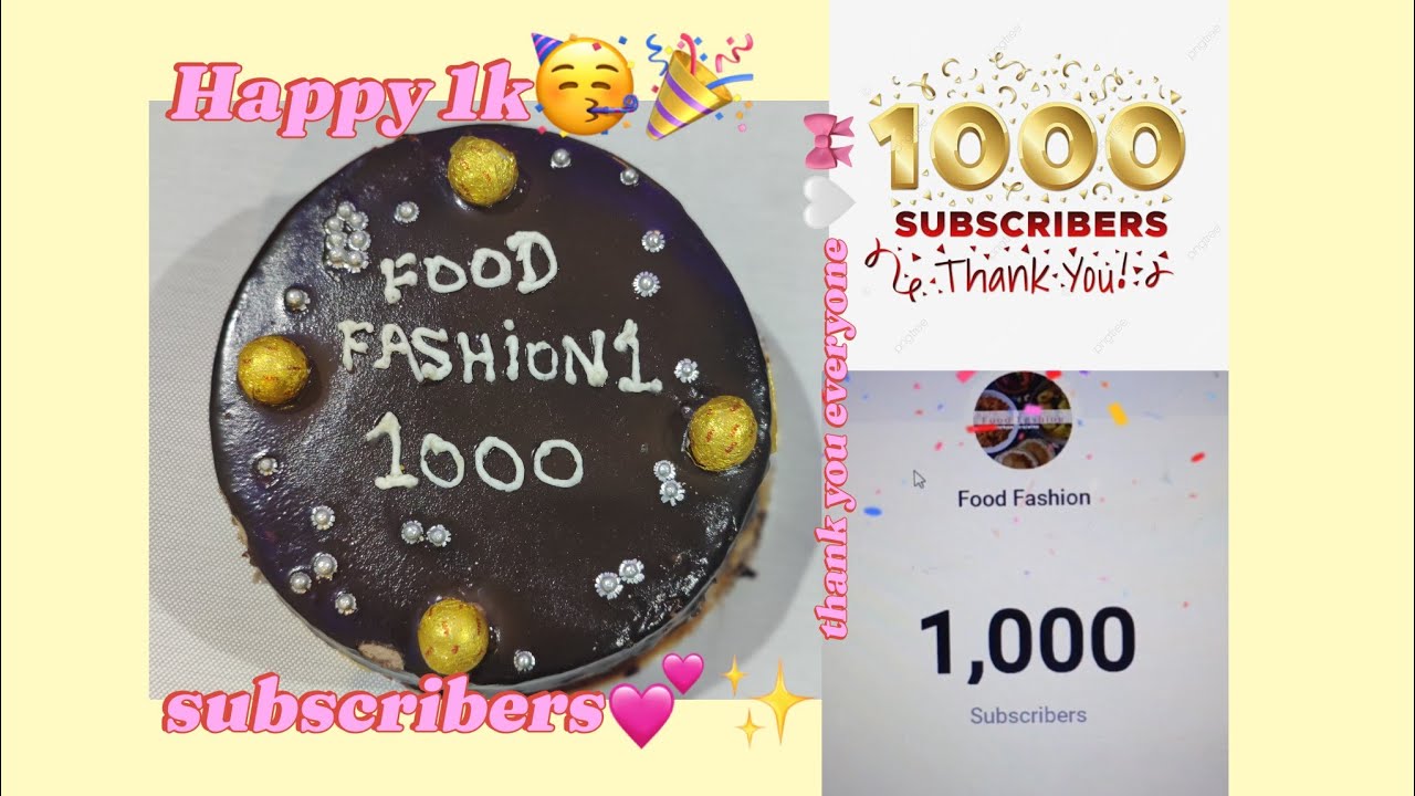 1000 Subscribers Celebration || 1k Subscribers Special Video || Food ...