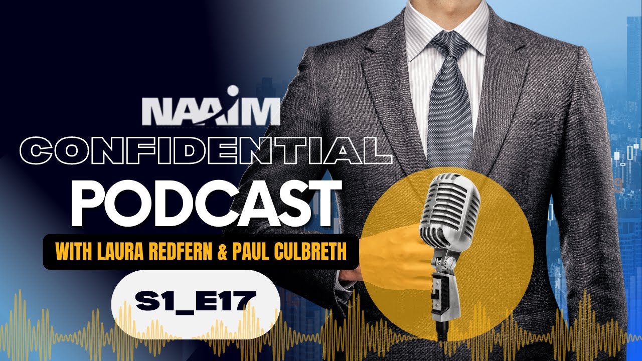 NAAIM Confidential S1E17 Laura Redfern, Paul Culbreth + Ben Fox - YouTube