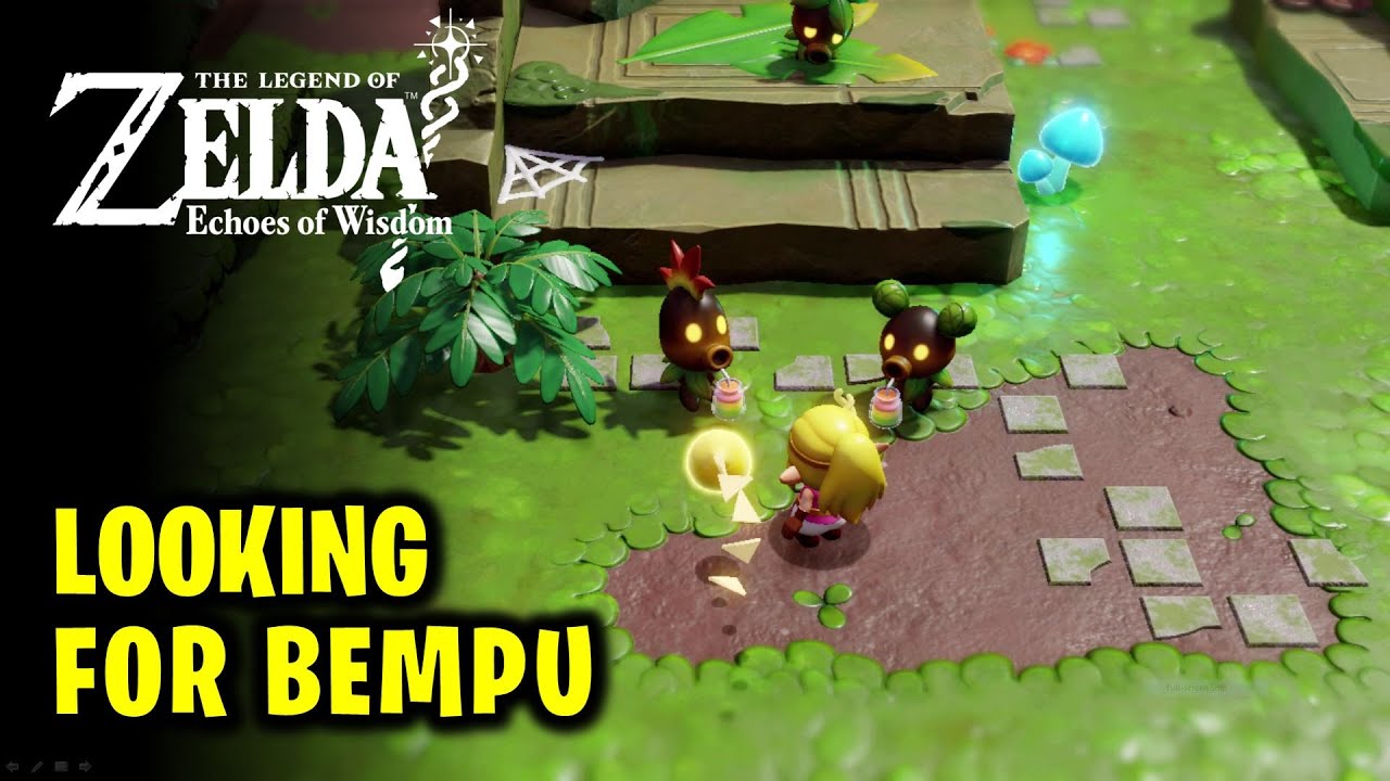 Looking for Bempu - Side Quest Guide | Legend of Zelda Echoes of Wisdom ...