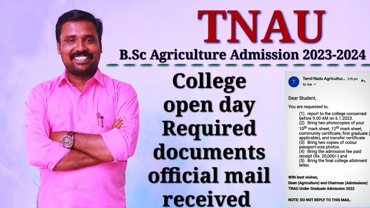 TNAU - College open Required Documents official mail formed proof ...