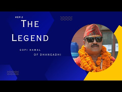Gopal Hamal - The Legend Of Dhangadhi || Episode 2 || #fypシ #viralvideo ...