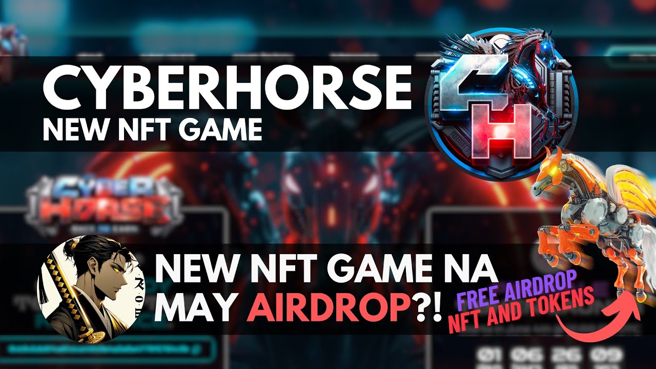 Play2Earn: CyberHorse (Airdrop and Presale) - YouTube