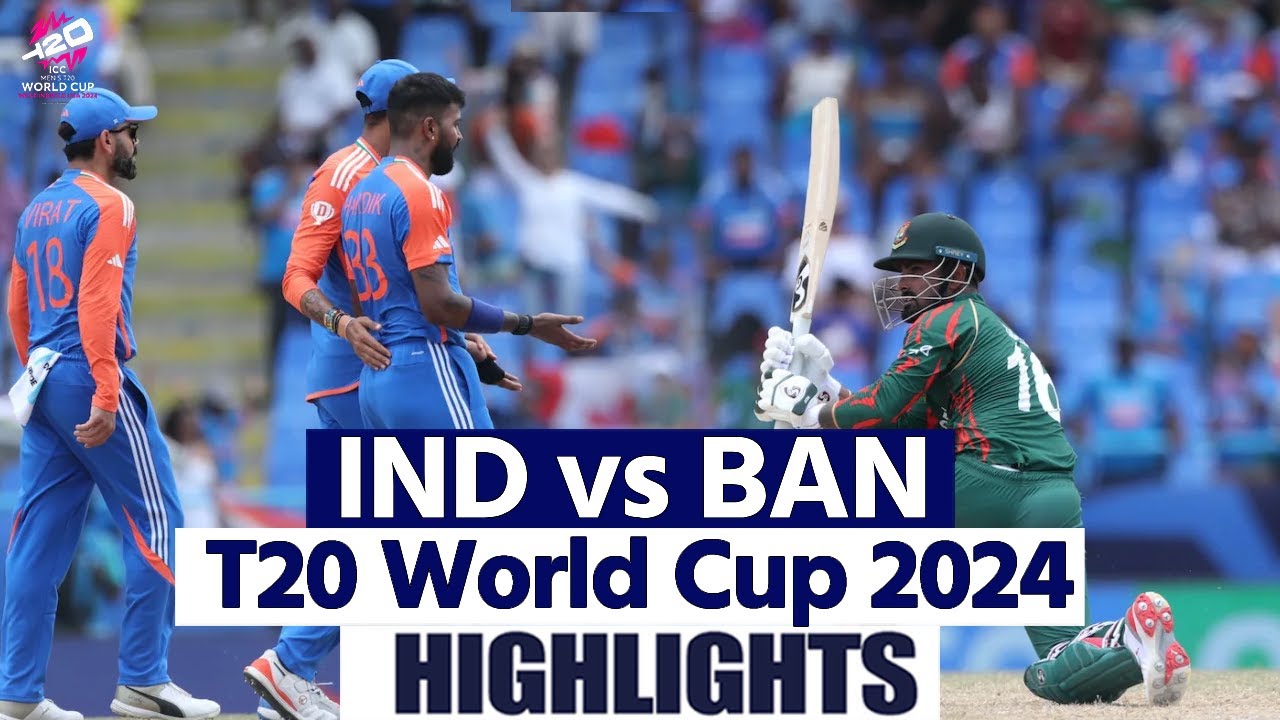 IND vs BAN T20 World Cup 2024 Highlights: India vs Bangladesh T20 World ...