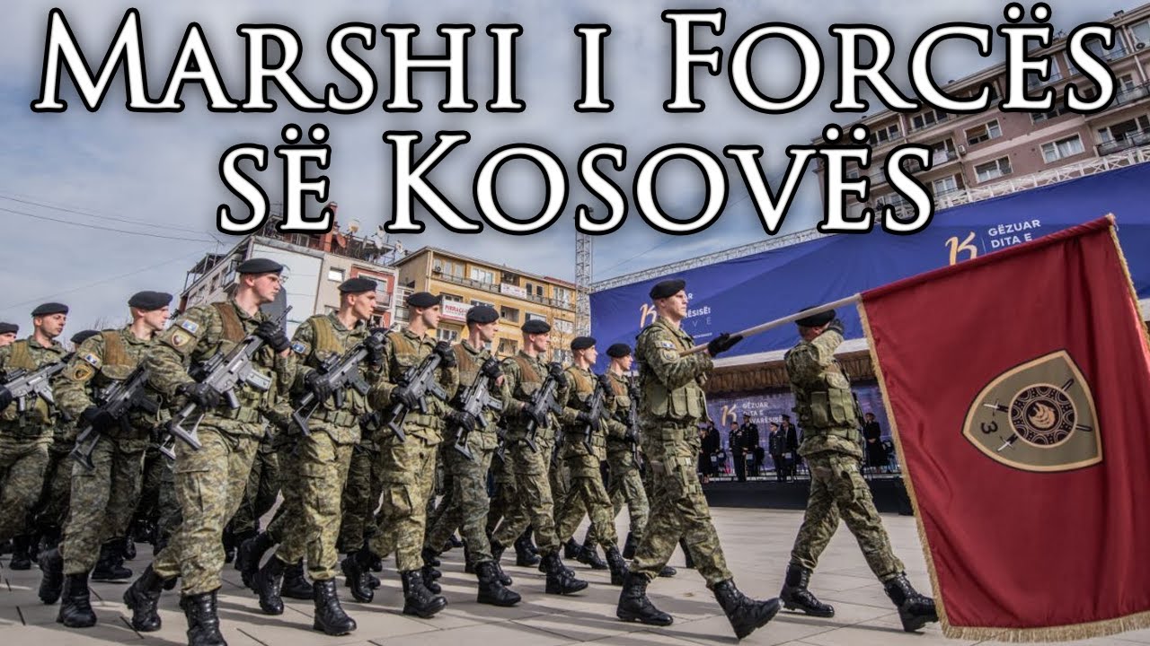 Kosovar March: Marshi i Forcës së Kosovës - March of the Kosovo ...