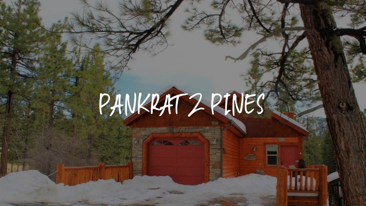 Pankratz Pines Review - Big Bear Lake , United States of America - YouTube