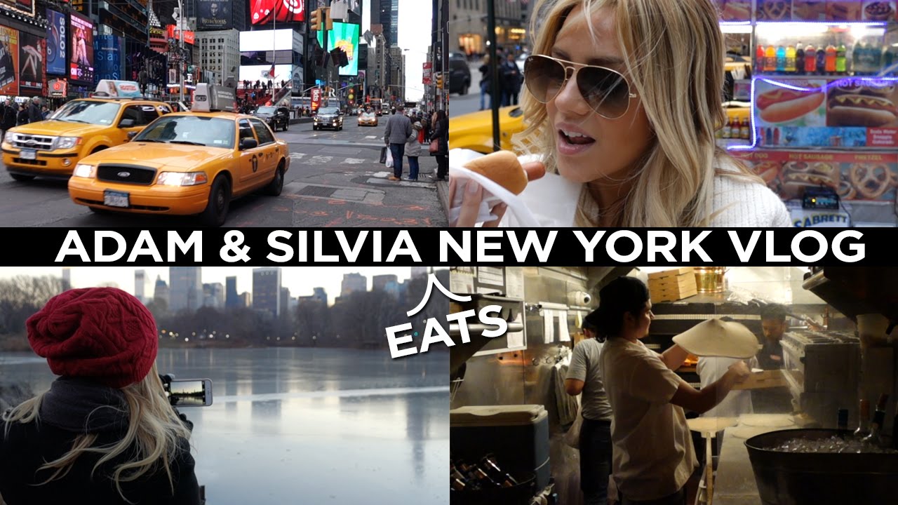 Silvia & Adam's (EATS) New York City Vlog - YouTube