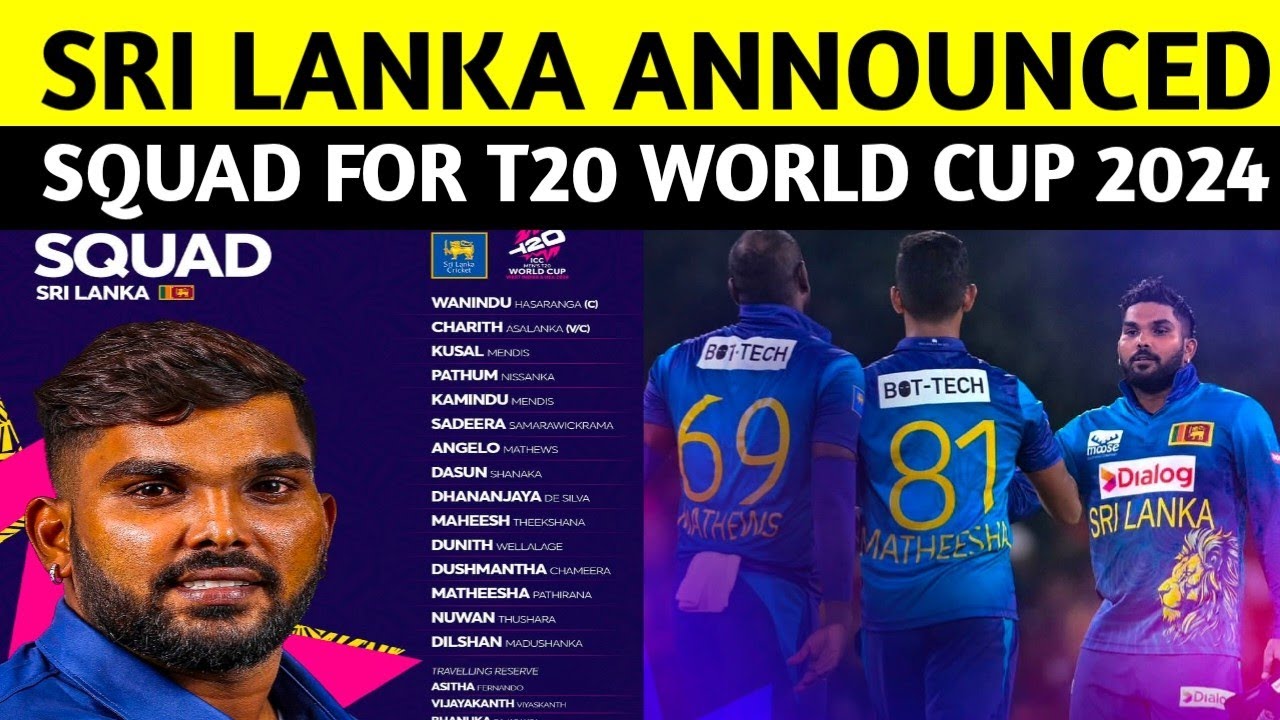 Sri Lanka announced squad for T20 World cup 2024 | Sri Lanka 15 members ...