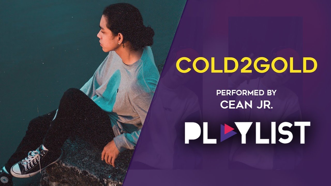 Playlist: Cean Jr. – Cold2Gold - YouTube