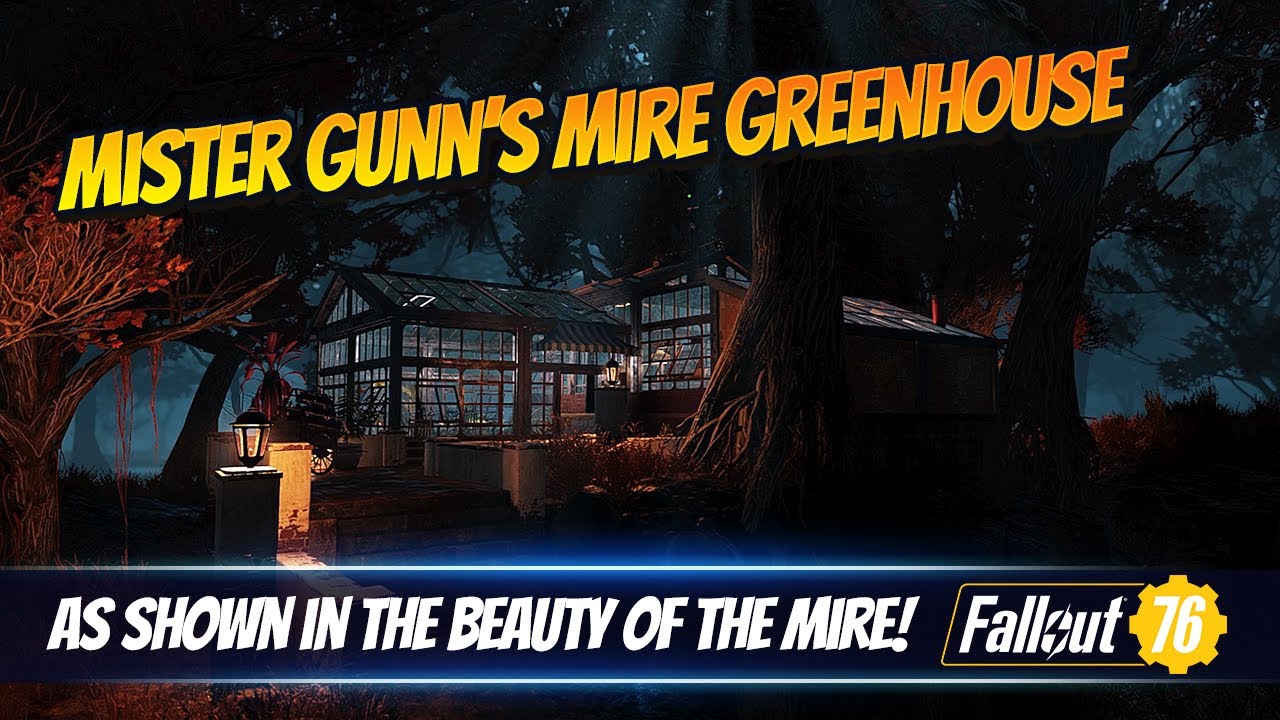 FALLOUT 76 CAMP BUILD | Mister Gunn's Mire Greenhouse Cinematic ...