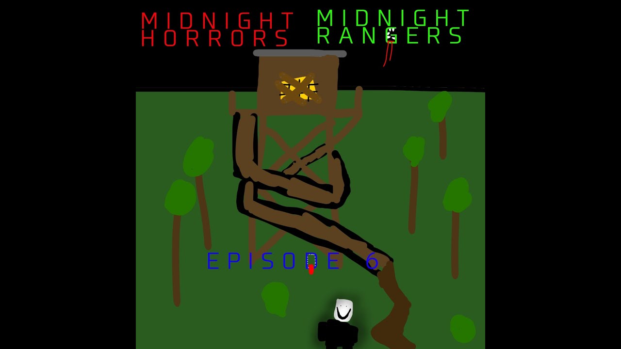 Midnight Horrors Episode 6 Midnight Rangers Roblox - YouTube