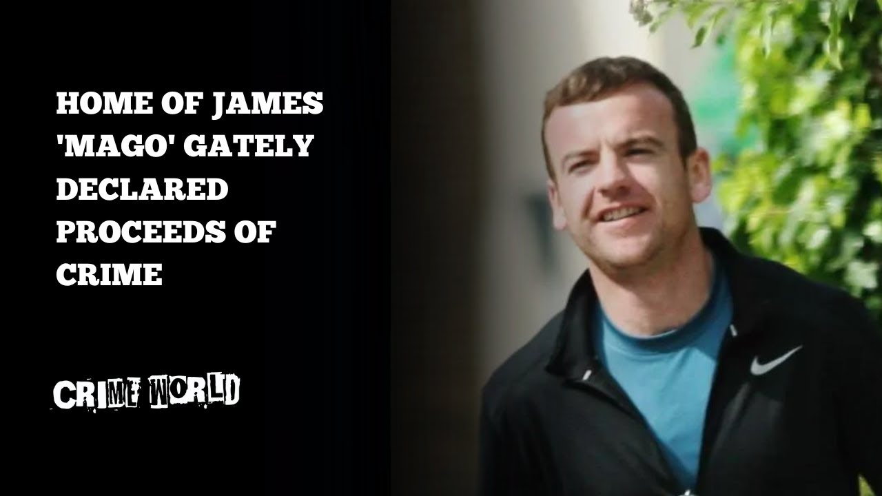 Home of James 'Mago' Gately declared proceeds of crime - YouTube