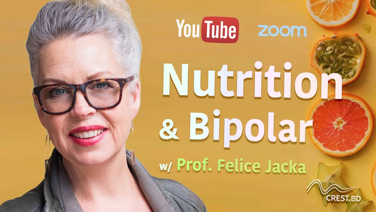 Diet, Nutrition & Bipolar Disorder | Prof. Felice Jacka | #talkBD EP ...