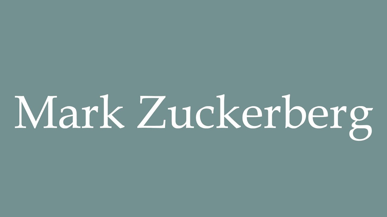 How To Pronounce Mark Zuckerberg Correctly In French YouTube how-to-pronounce-mark-zuckerberg-correctly-in-french-youtube
