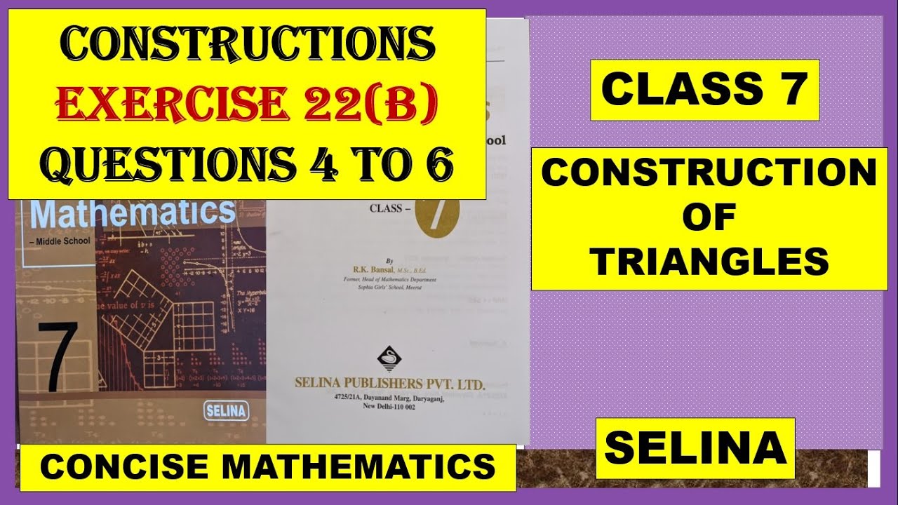 CONSTRUCTIONS , EXERCISE 22(B) QUESTIONS 4 TO 6 - YouTube