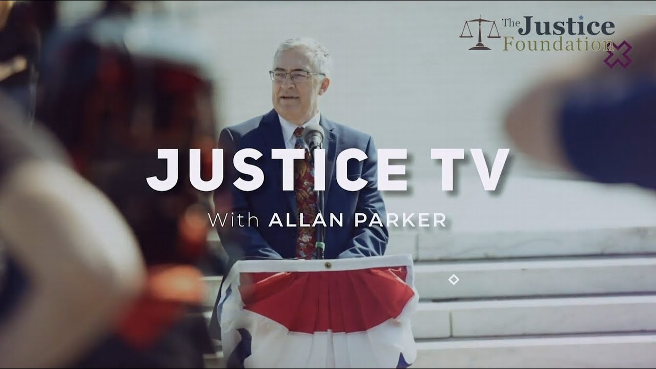 JUSTICE TV with Attorney Allan Parker Episode 1 - YouTube