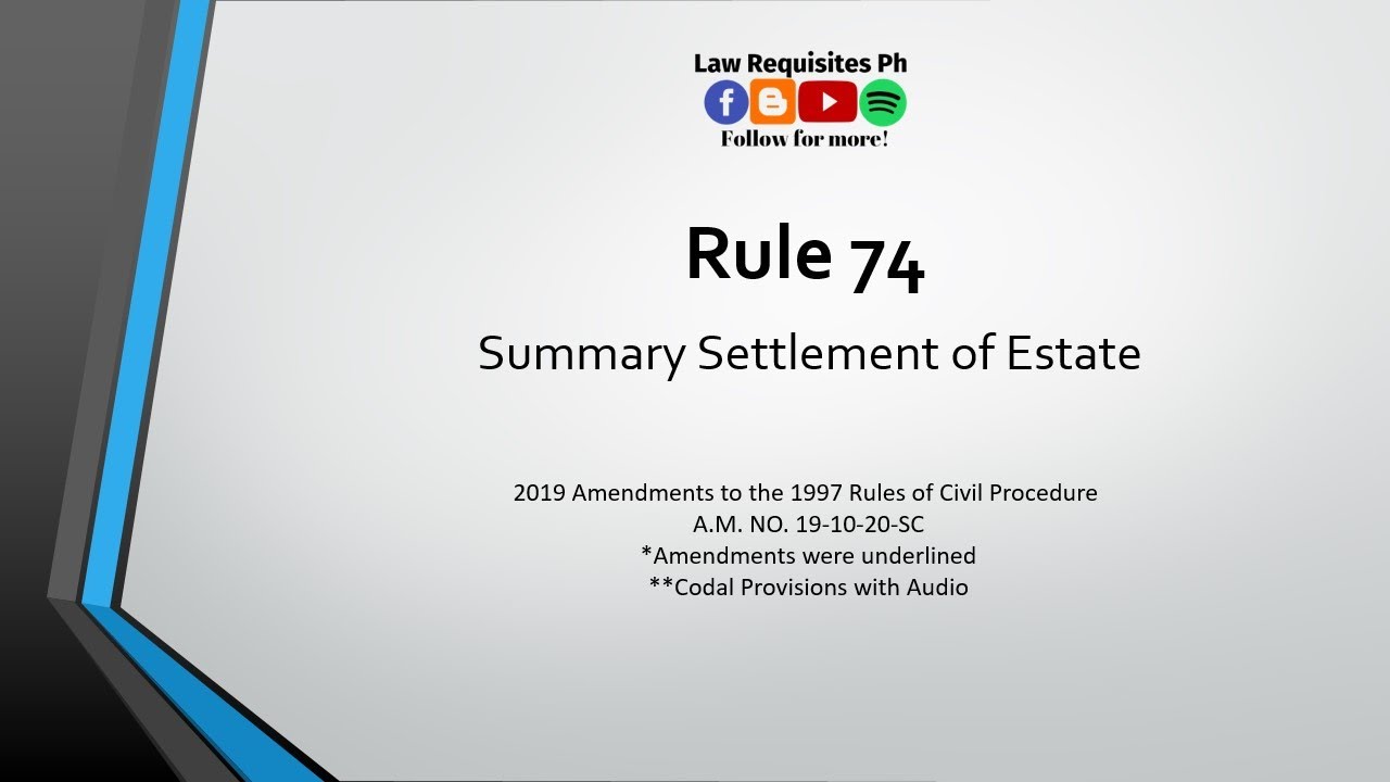 Rule 74 Of The 2019 Revised Civil Procedure Rules Of Court A M NO rule-74-of-the-2019-revised-civil-procedure-rules-of-court-a-m-no