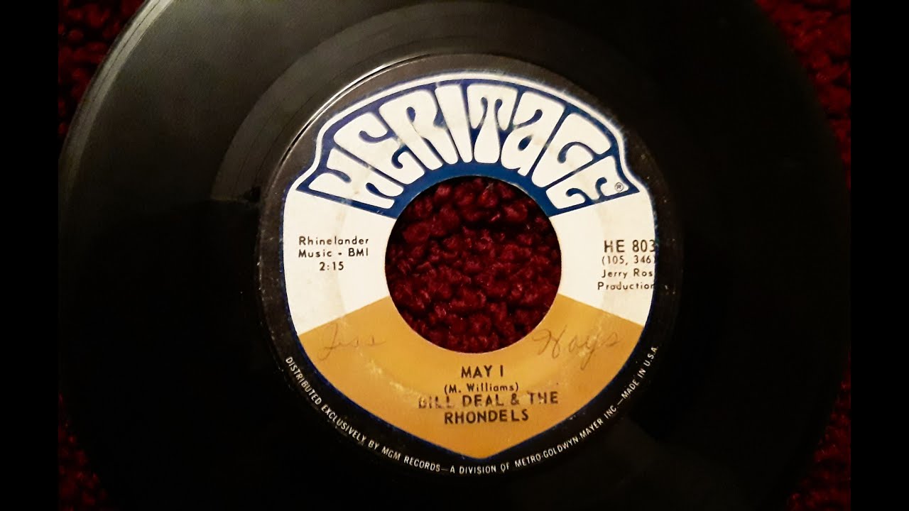 May I - Bill Deal & The Rhondels Original 45 1969 - YouTube