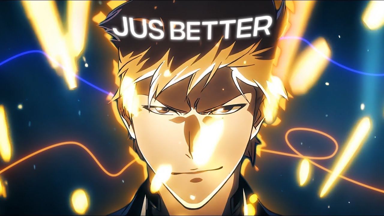 Jus Better - Bleach TYBW Edit - YouTube