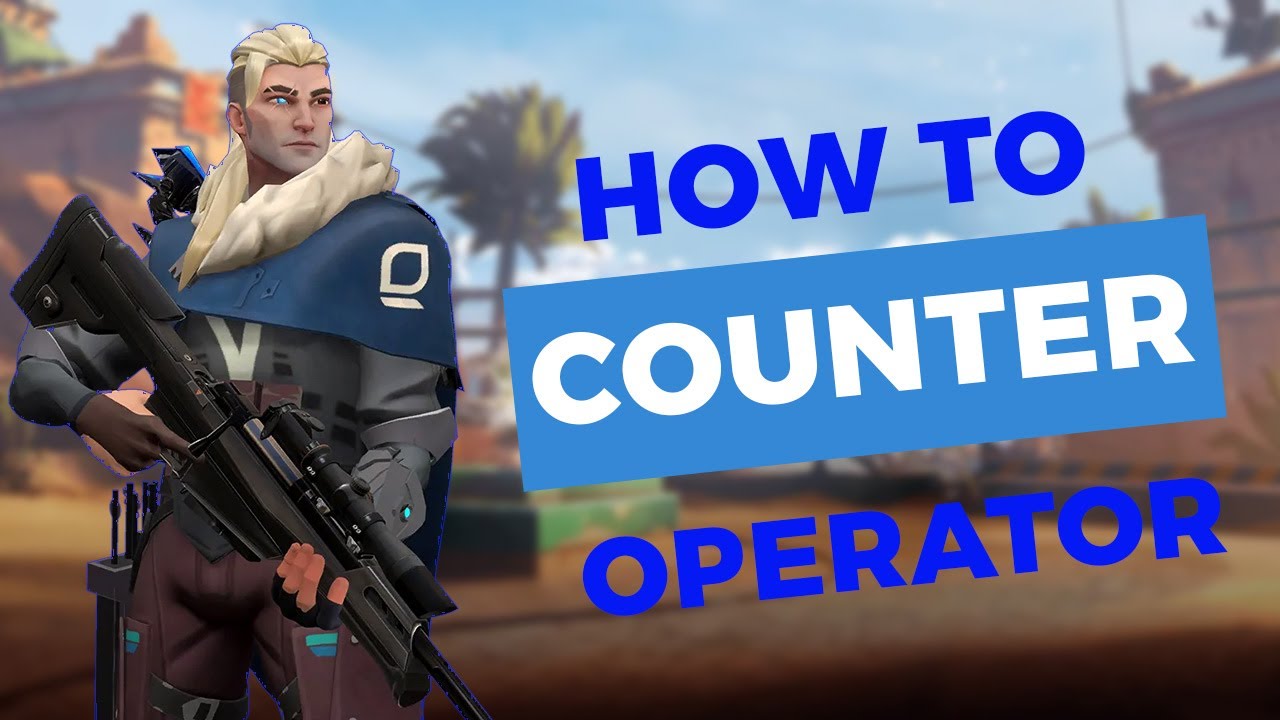 How To COUNTER op on Valorant ? (Basics for Beginners) - YouTube