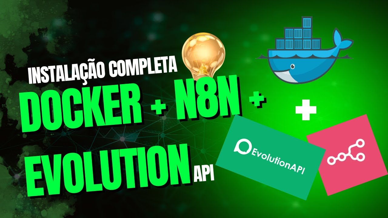 TUTORIAL: Instalação do N8N + Evolution Api em Docker em VPS Linux ...