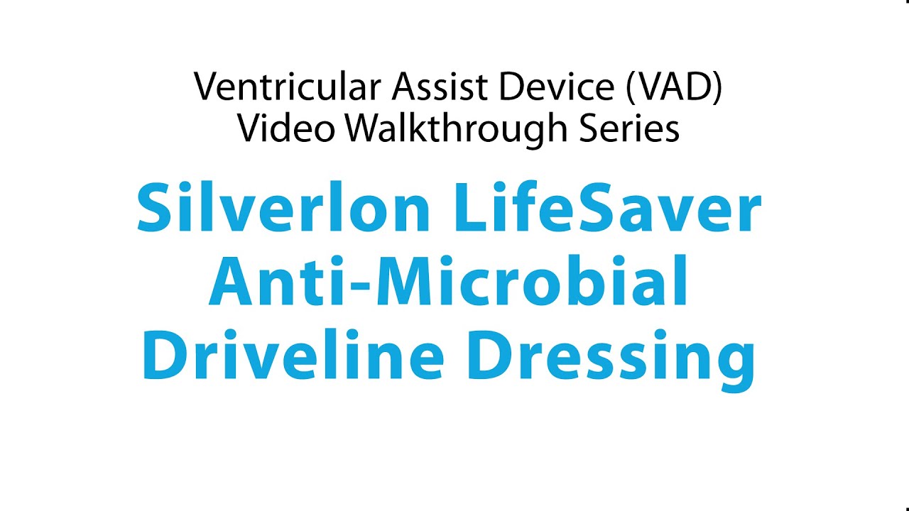 Silverlon Lifesaver Anti -Microbial Driveline Dressing - YouTube