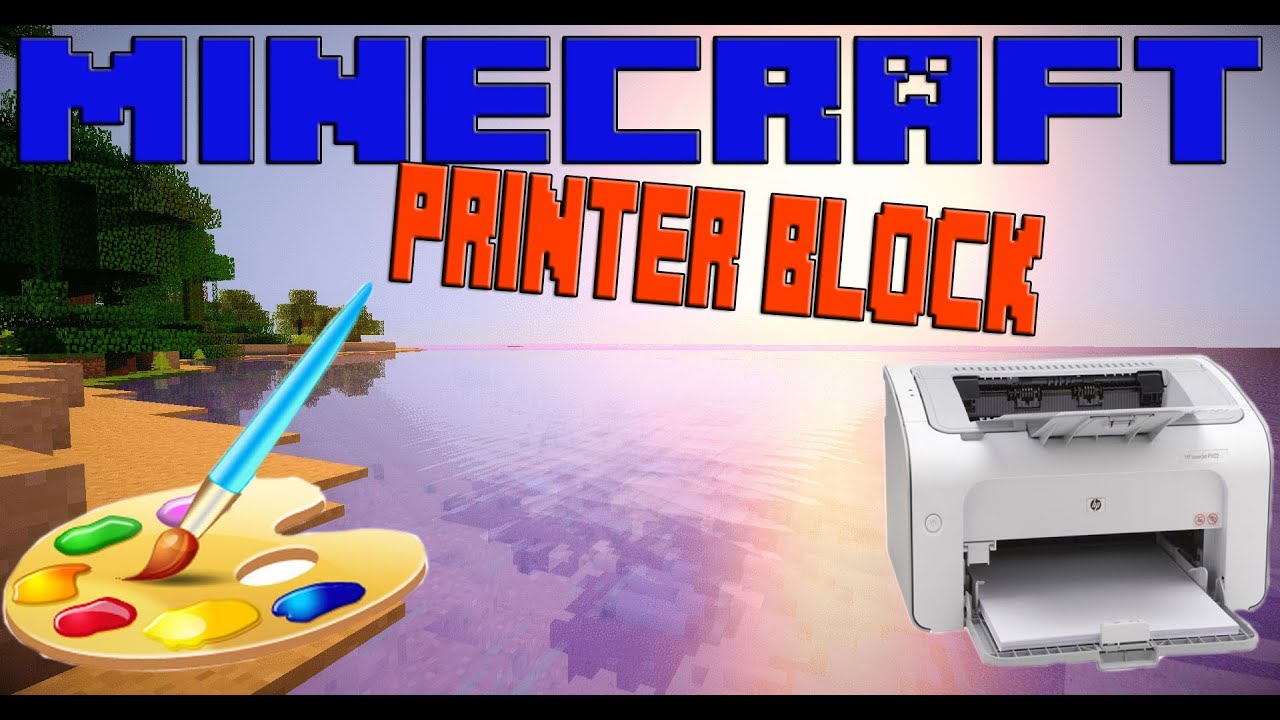 Рисуй и Печатай[Обзор МОДОВ в MINECRAFT]-Printer Block - YouTube