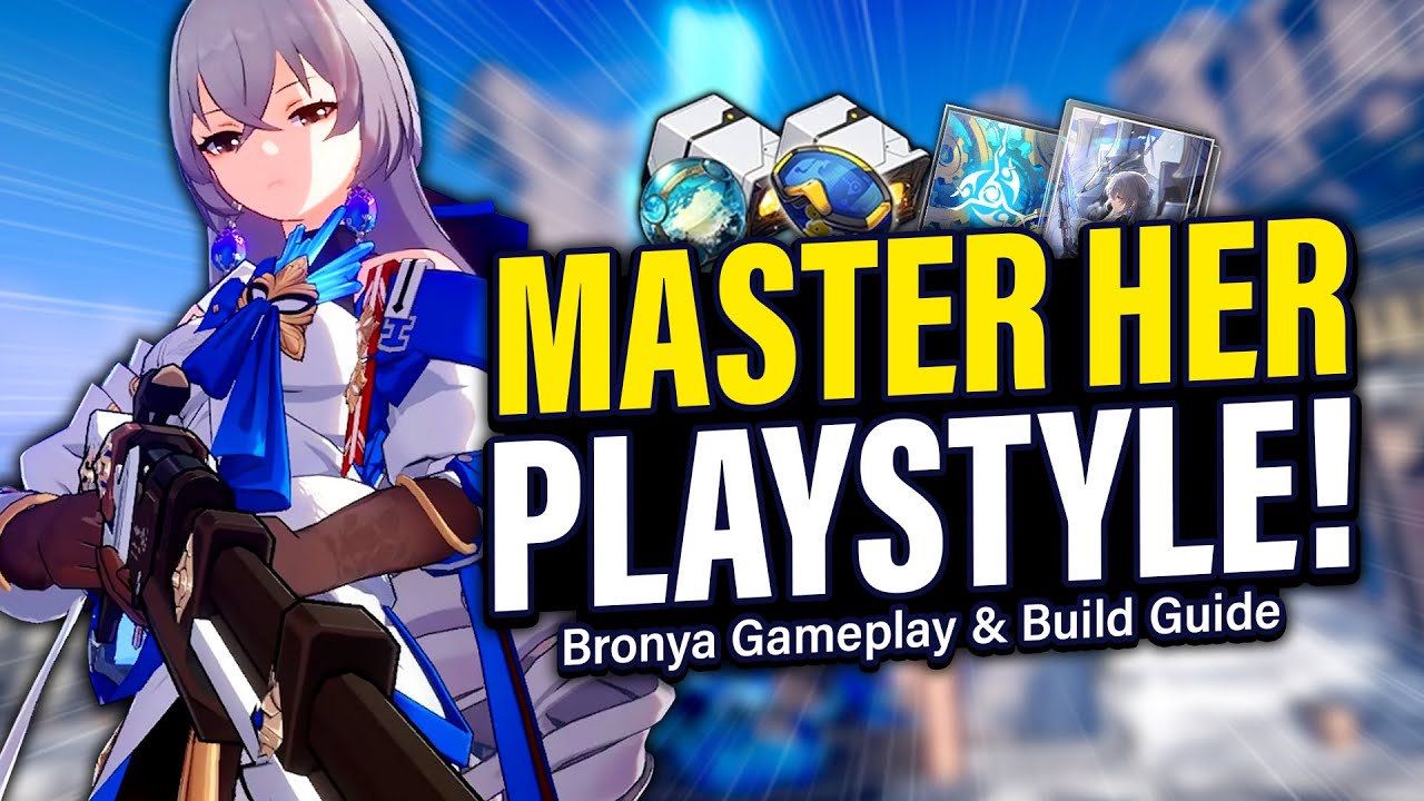BRONYA FULL GUIDE: How to Play, SPD Tuning, Best Relic & Light Cone ...