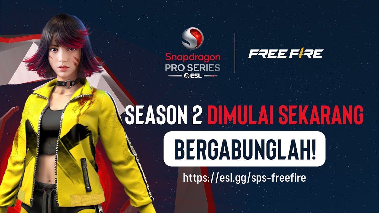 Snapdragon Pro Series | Asia Pacific | Free Fire Season 2 telah kembali ...
