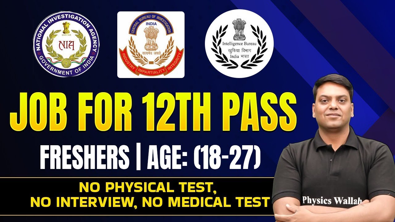 12th Pass Govt Jobs 2024 | Freshers, No Physical Test, No Interview, No ...