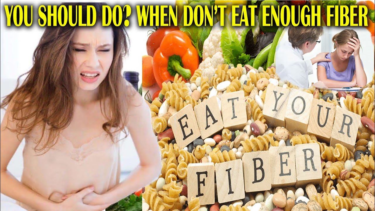 Things Will Happen To Your Body If You Don't Eat Enough Fiber. You ...