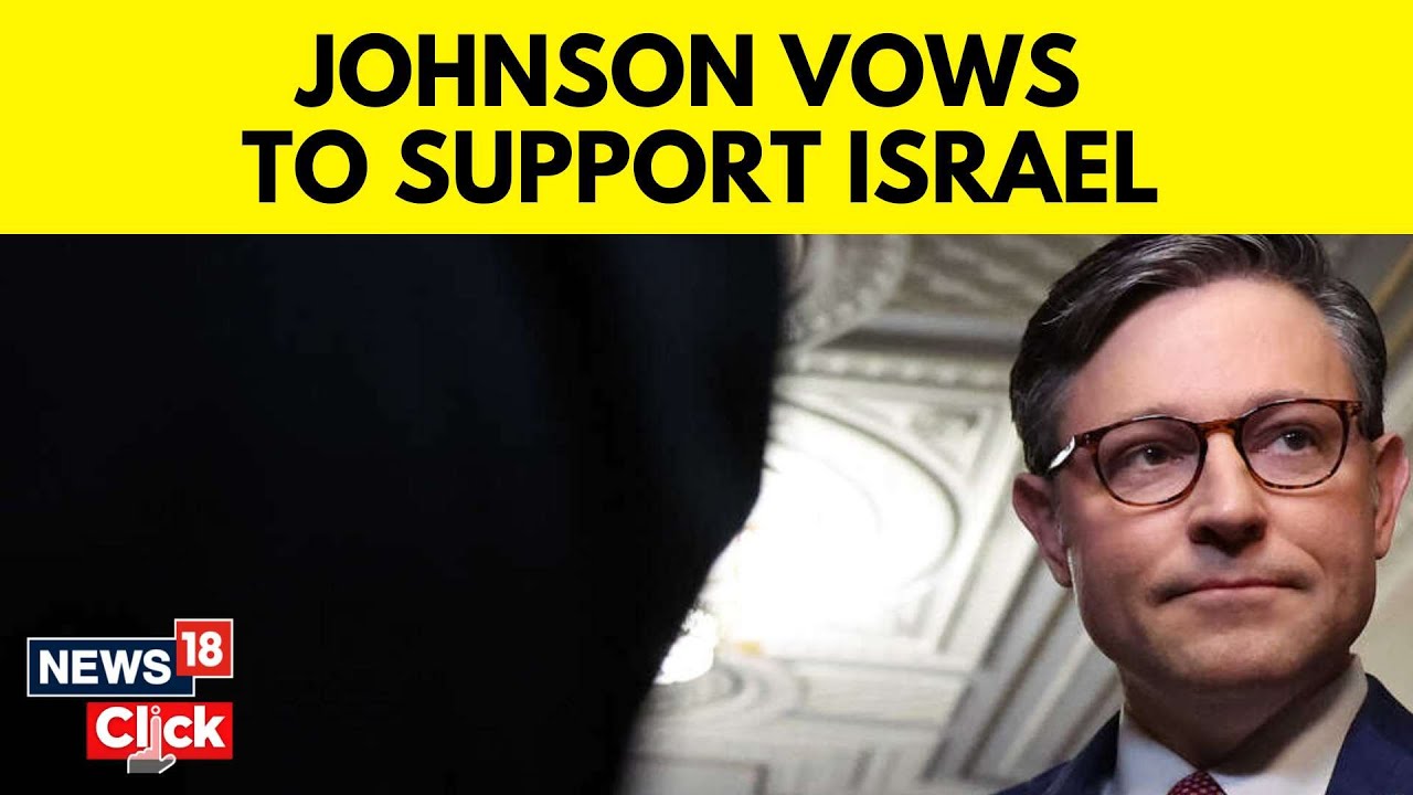US House Speaker Mike Johnson Vows To Support Israel | Mike Johnson on ...