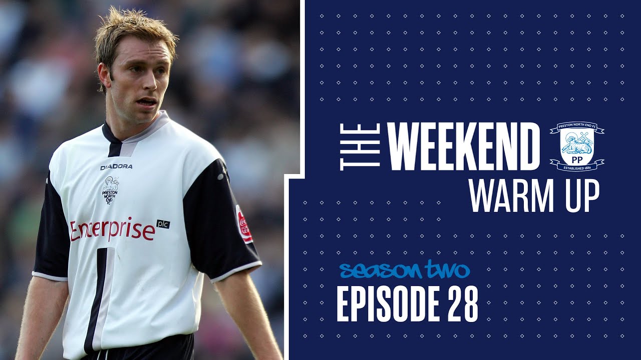 The Weekend Warm Up Season Two: Episode 28 - YouTube