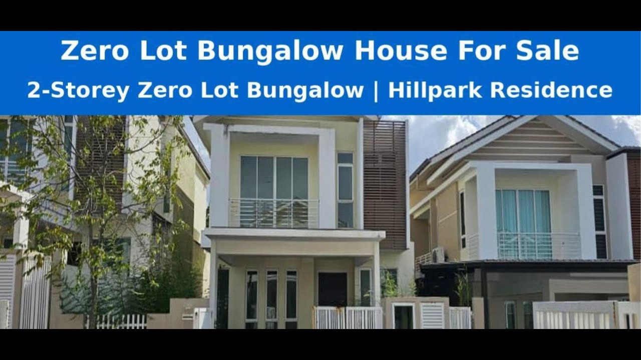 Zero Lot Bungalow House For Sale | Hillpark Residence - YouTube