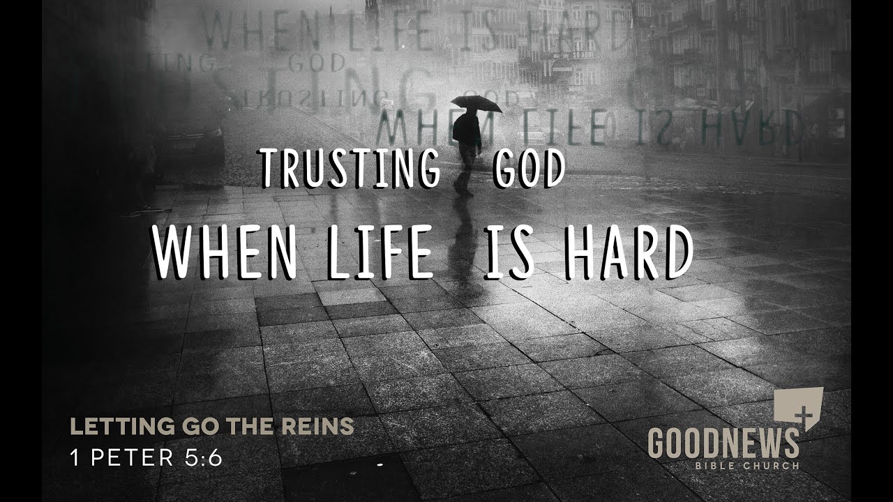 Letting Go The Reins | 1 Peter 5:6 - YouTube